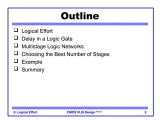 Logical Effort in VLSI design and testing | PPT | Physics | Science