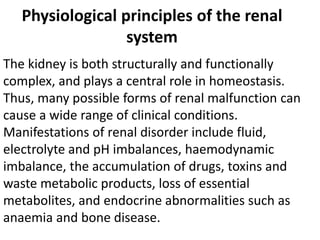 Lect 6 physiological principles of the renal | PPTX