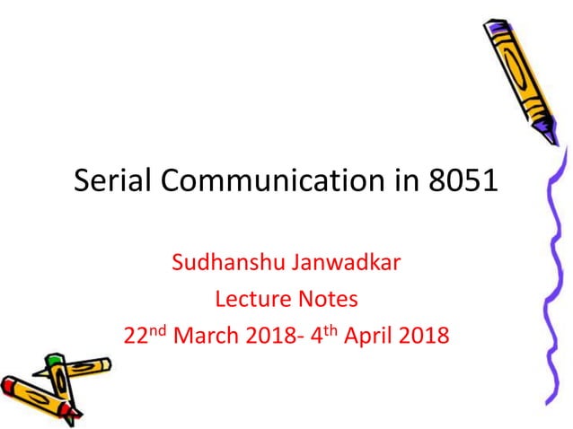 Serial Communication in 8051 | PPTX | Computer Networking | Computing