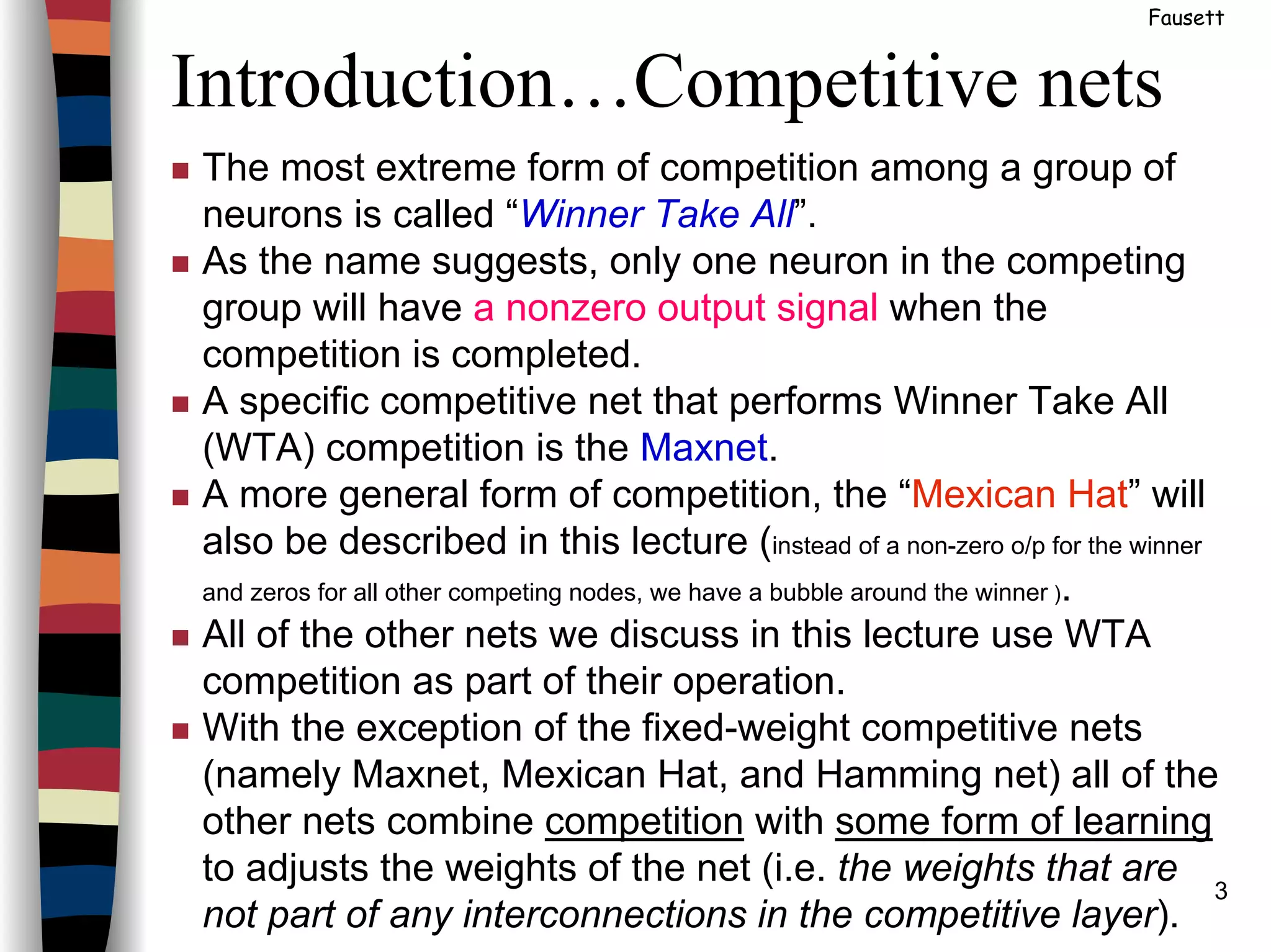 Artificial Neural Networks Lect7: Neural networks based on competition ...