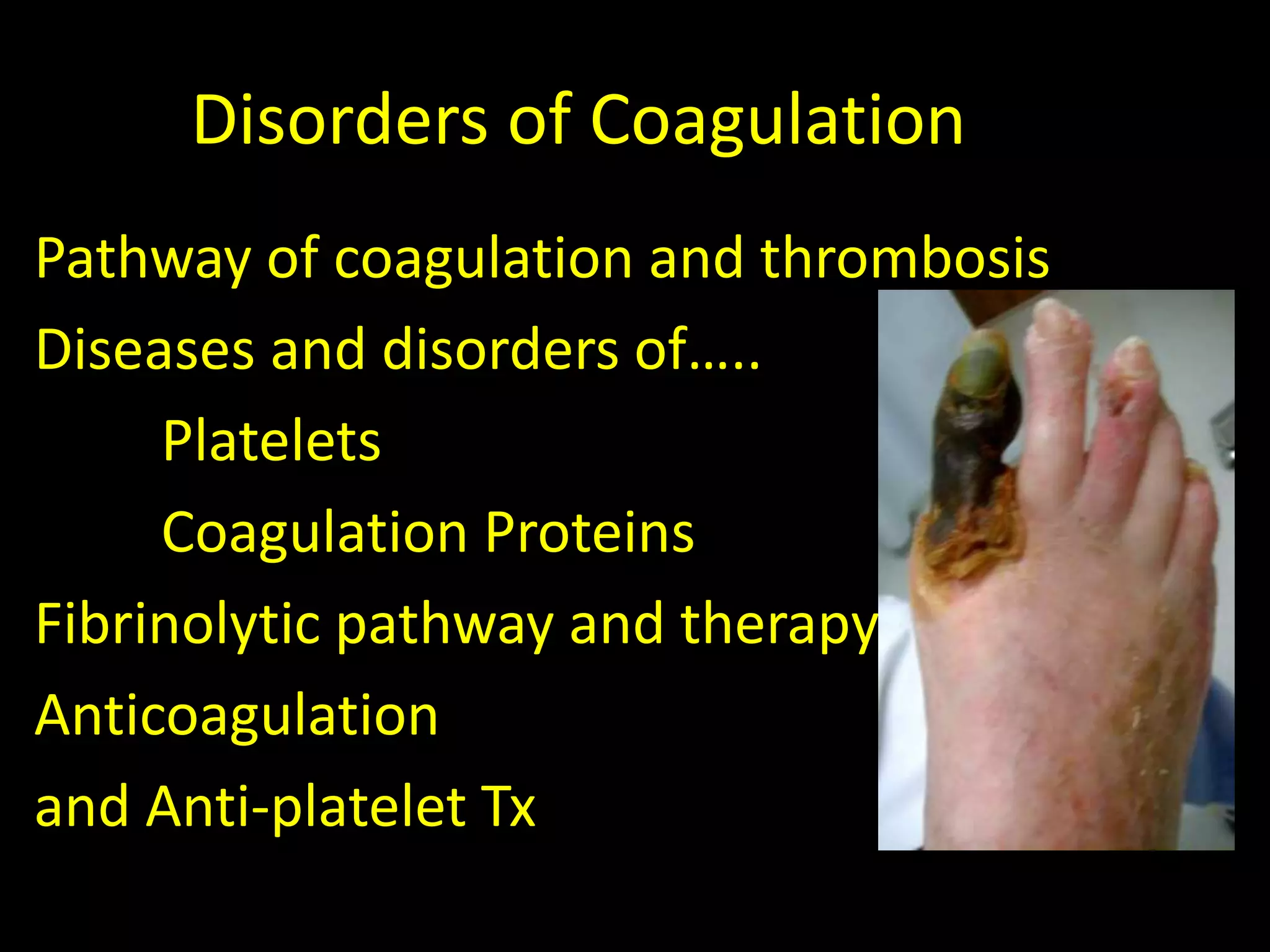 Lect 7 Coagulation and Thrombosis.pptx