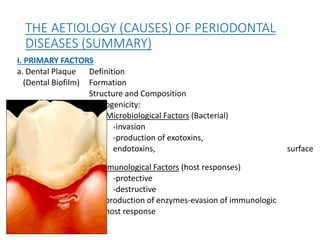 LECT 7 ETIOLOGY OF PERIODONTAL DISEASE .pptx