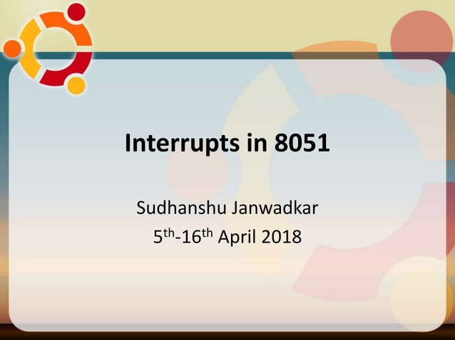 Interrupts in 8051 | PPTX