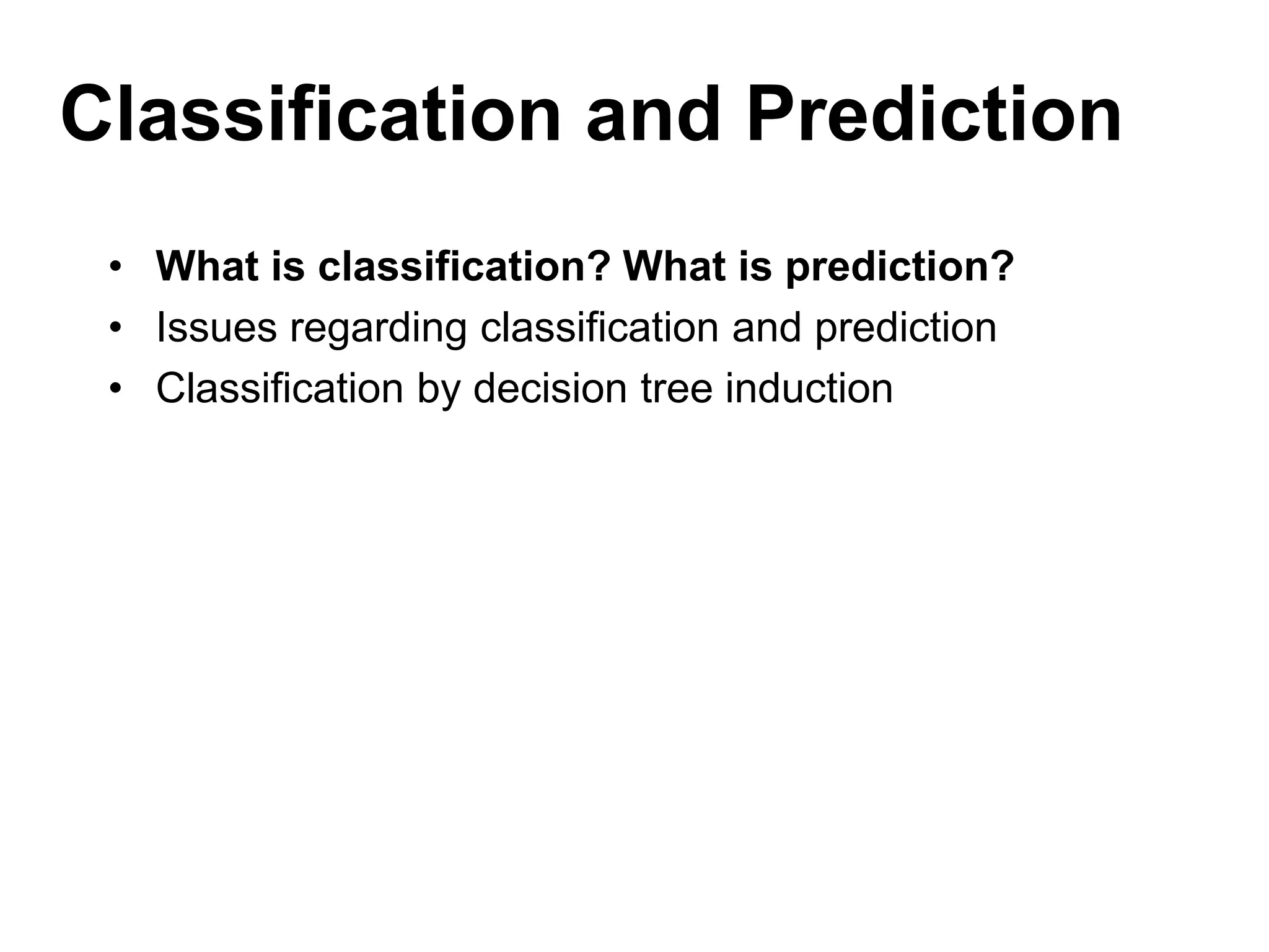 Lect8 Classification & prediction | PPTX