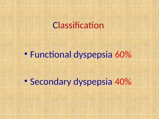 Dyspepsia.ppt (gastrointestinal disorders) | PPT