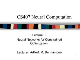 Artificial Neural Networks Lect8: Neural networks for constrained optimization | PDF