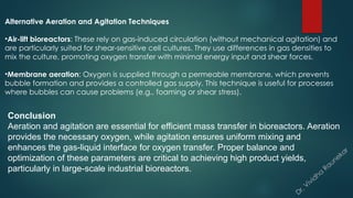 Mass transfer in bioreactors: Aeration and agitation- Importance | PPTX