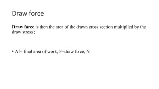 Intro to Bar Drawing and wire manufacturing | PPTX