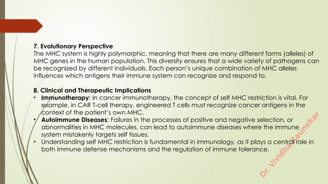 Self MHC (Major Histocompatibility Complex) restriction | PPTX
