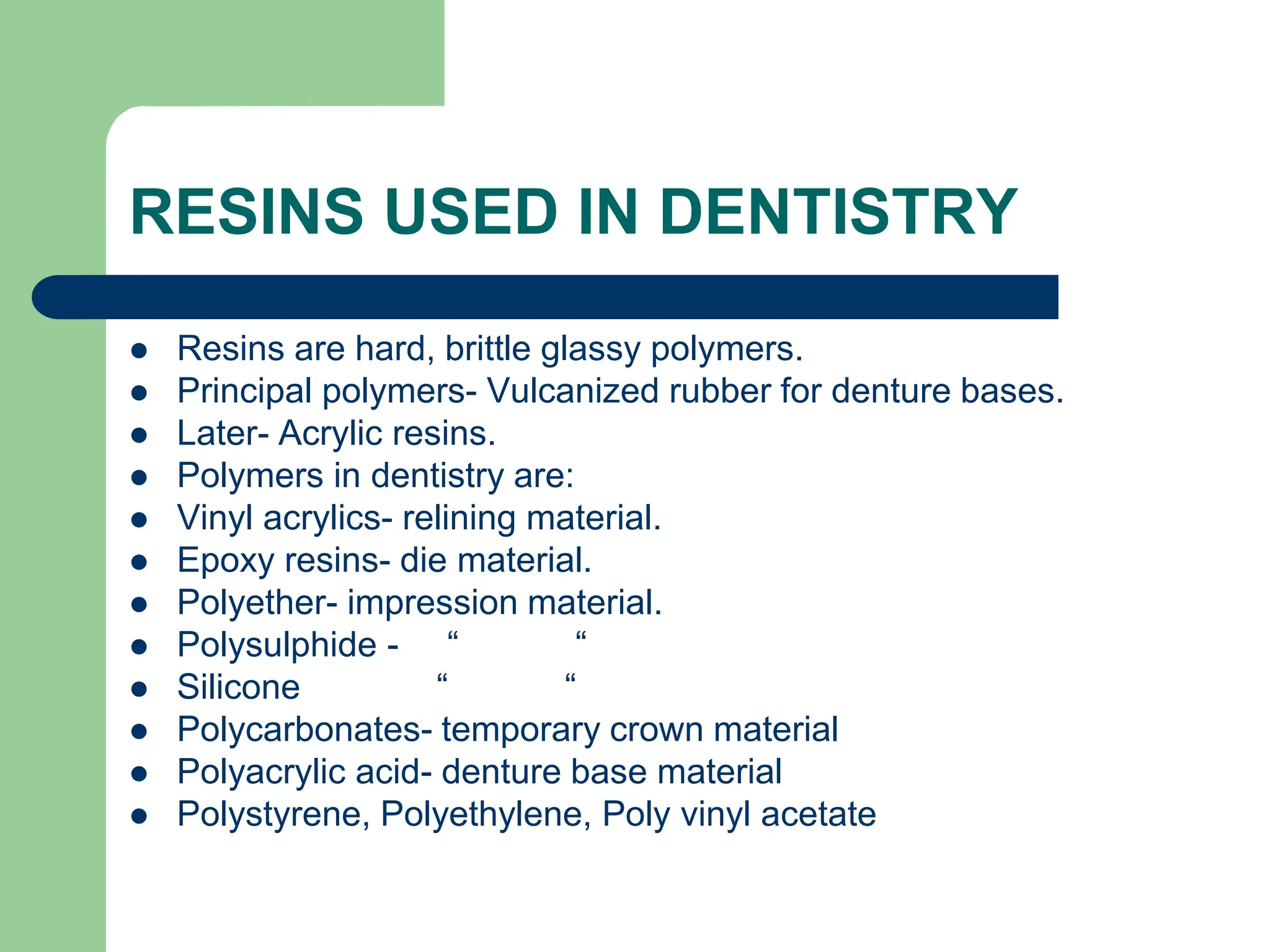lect dental-polymers.ppt including heat and cold | PPT