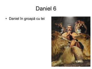 Lectia 4 Daniel | PPT