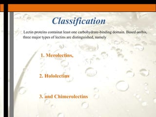 Lectins - The next medical tool? | PPTX