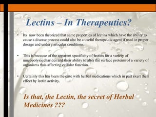Lectins - The next medical tool? | PPTX