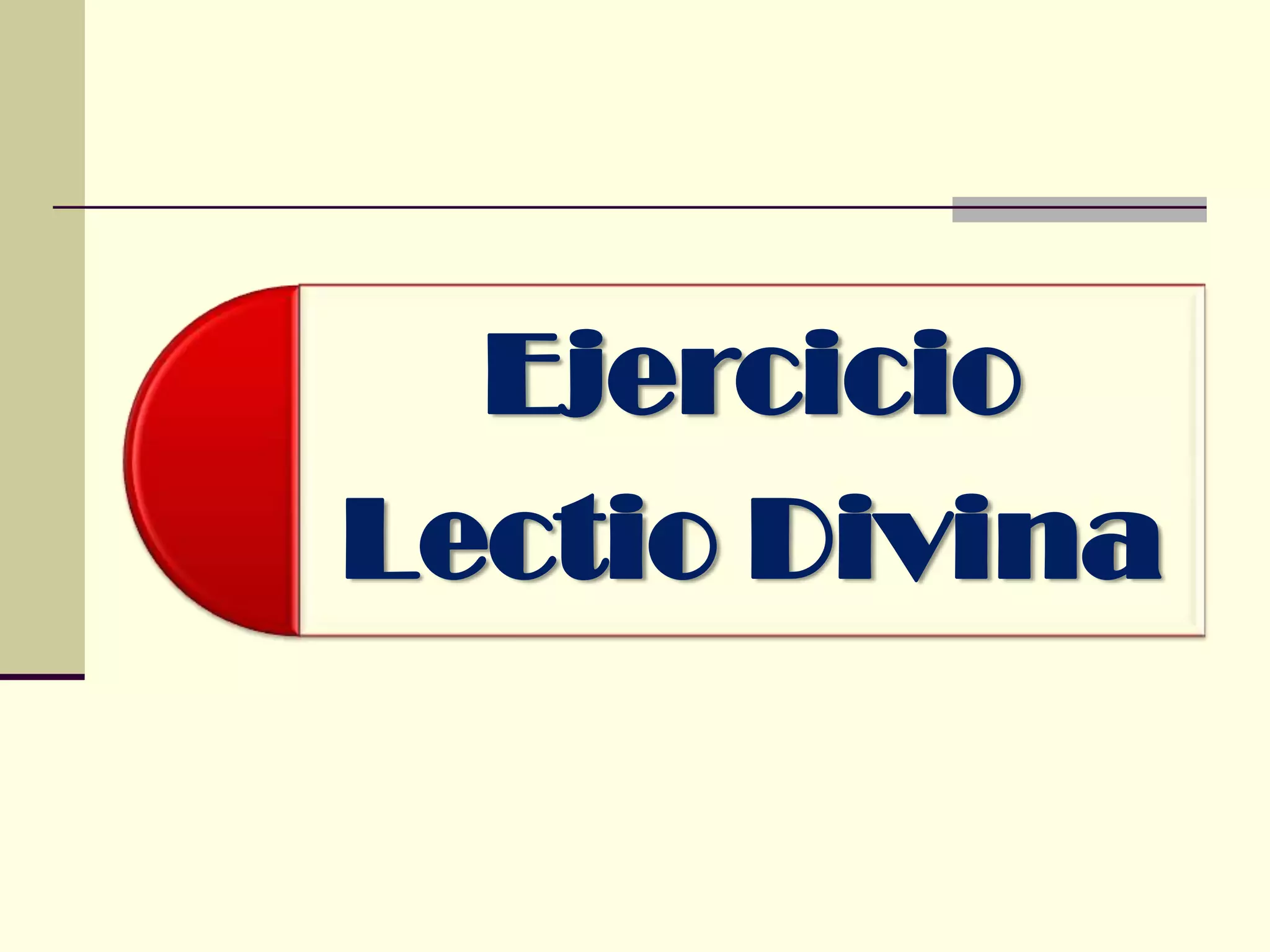 El método de la Lectio Divina | PPTX | Christianity | Religion ...
