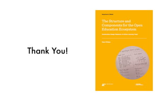 The Structure and Components for the Open Education Ecosystem | PPT