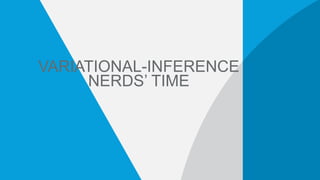 NICE Research -Variational inference project | PPT