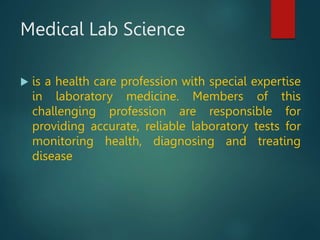 Medical Laboratory sciences | PPTX