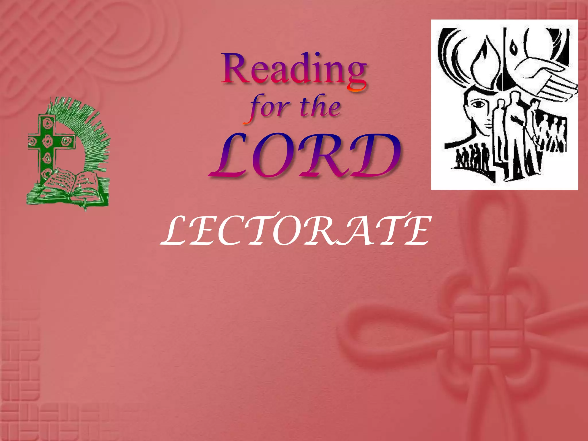 Ministry of the WORD: Lectorate | PPTX