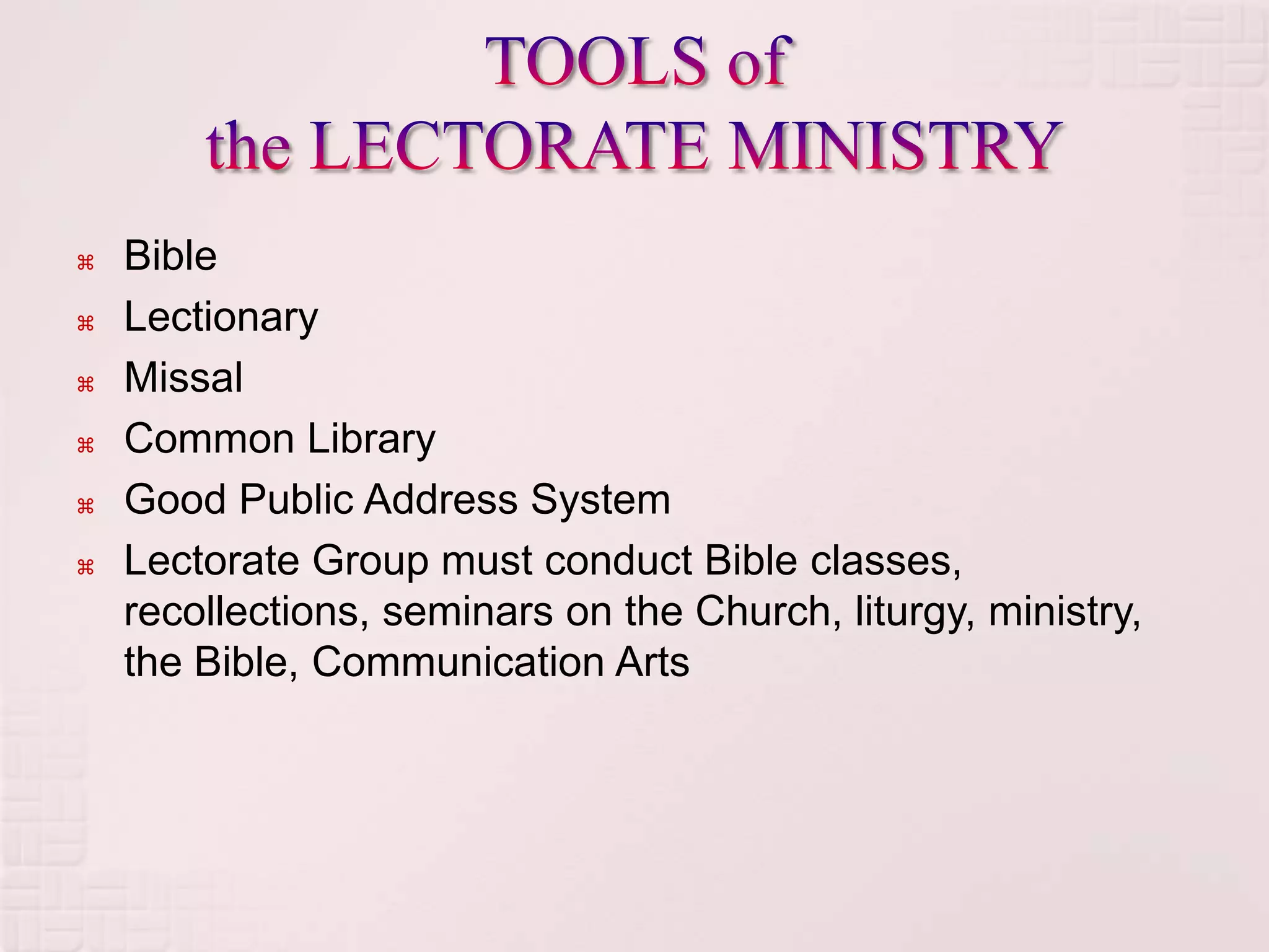 Ministry of the WORD: Lectorate | PPTX