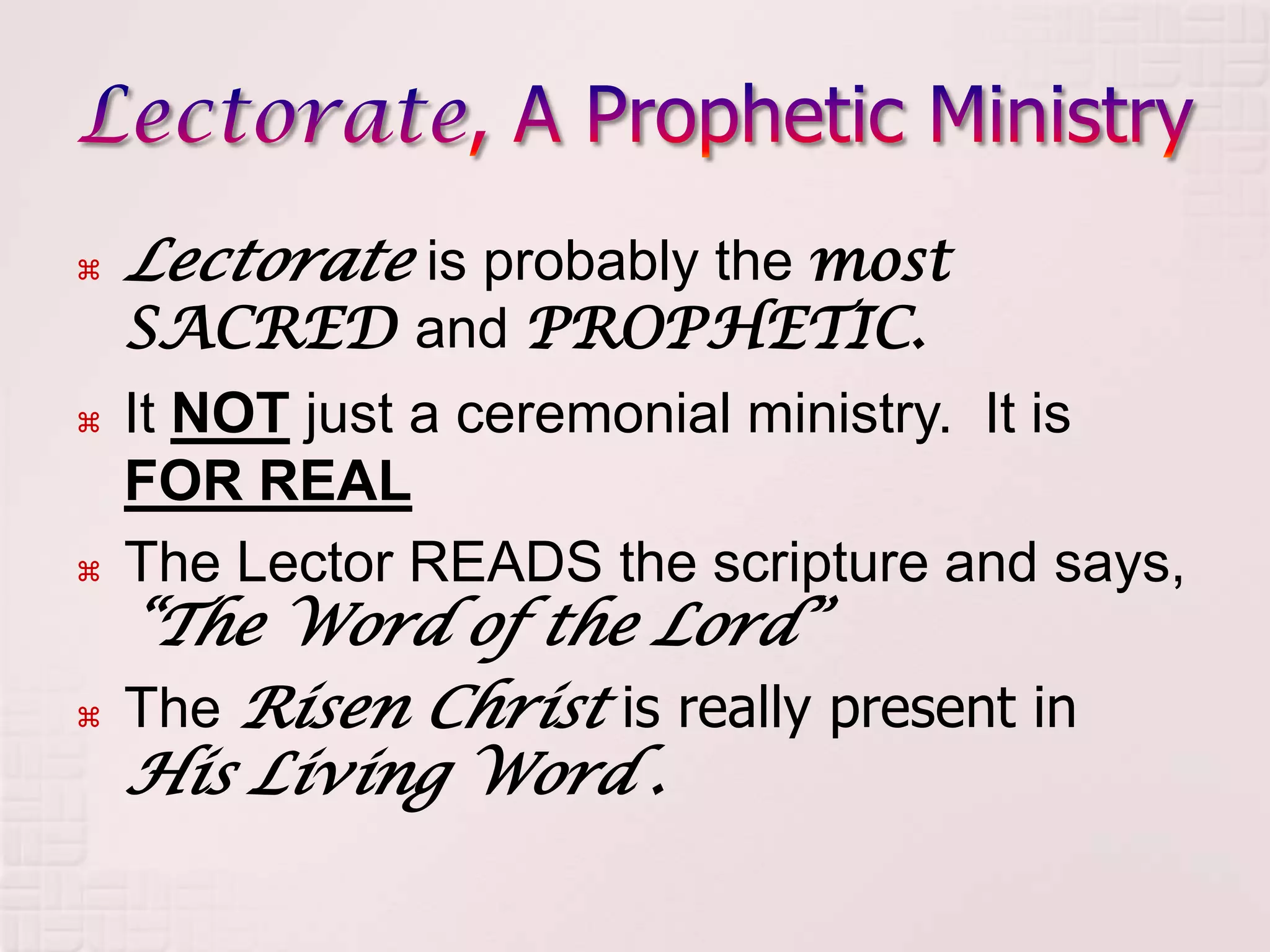 Ministry of the WORD: Lectorate | PPTX