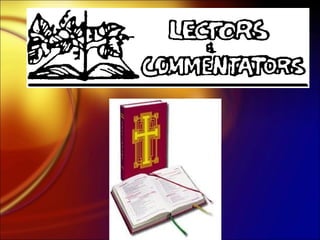 Lectors and commentators | PPT