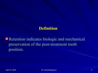 Lecture Retention and Relapse prothesis | PPT