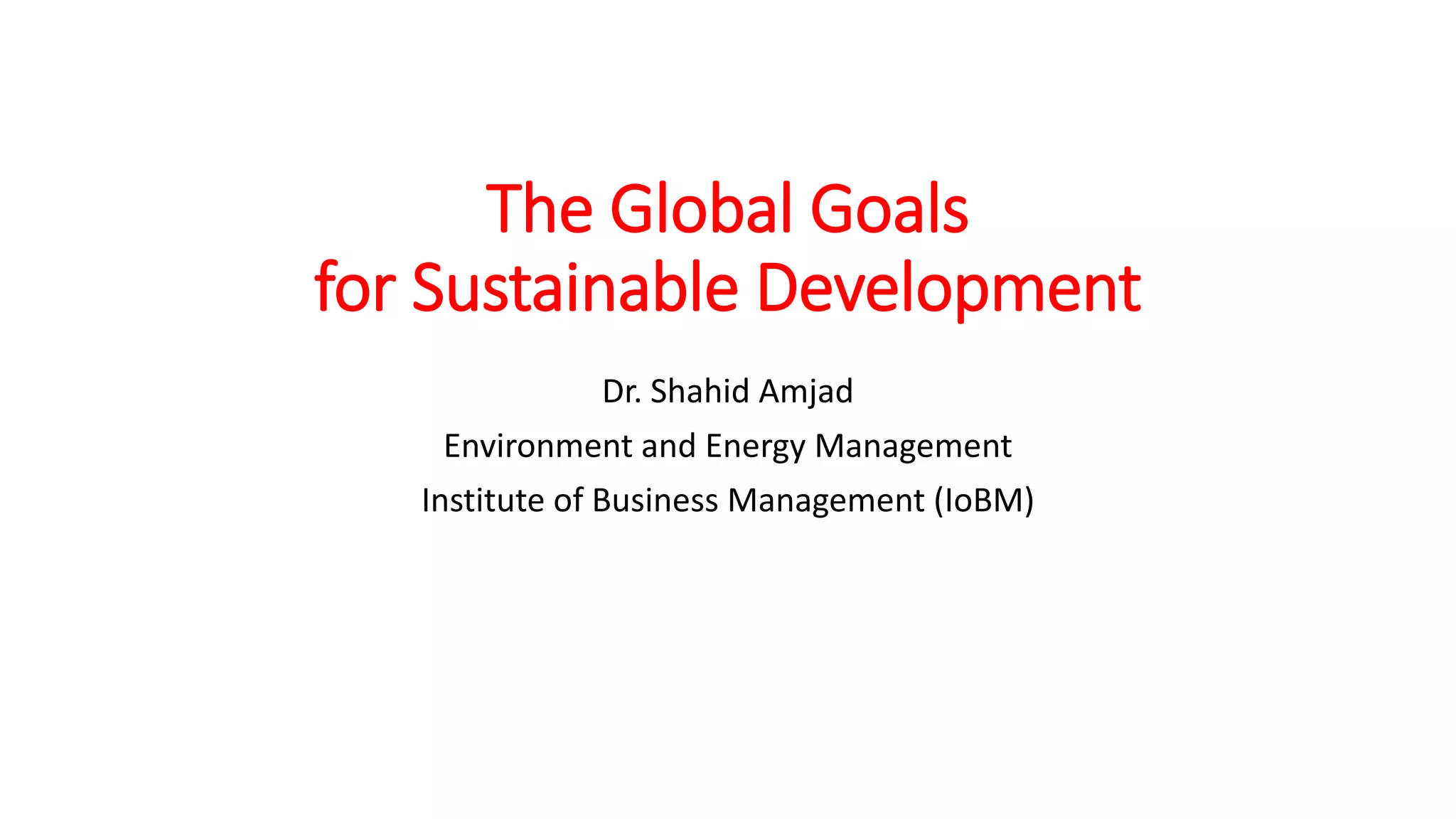 Lect SGD The Global Sustainable Development Goals Numericals.pptx