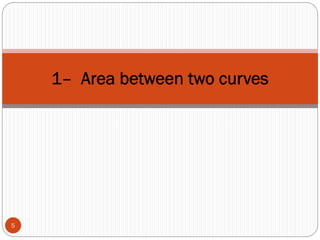 Lectue 5-Area between two curves and arc length.pdf.pdf