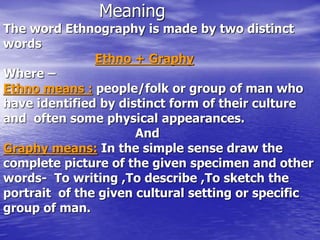 Lectuire on ethnographic method (jkp) | PPT