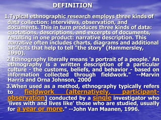 Lectuire on ethnographic method (jkp) | PPT