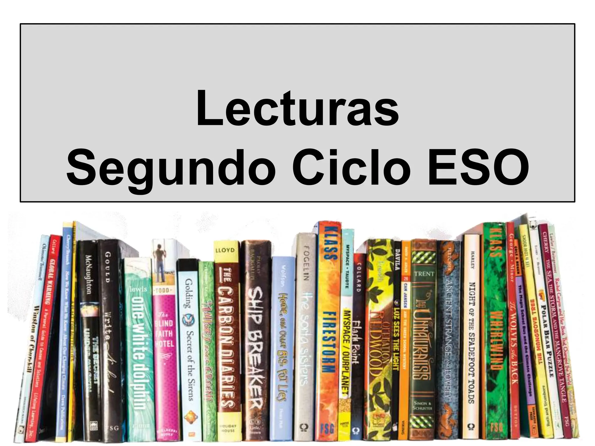 Lecturas Segundo Ciclo ESO.pptx,,,,,,,,, | PPTX