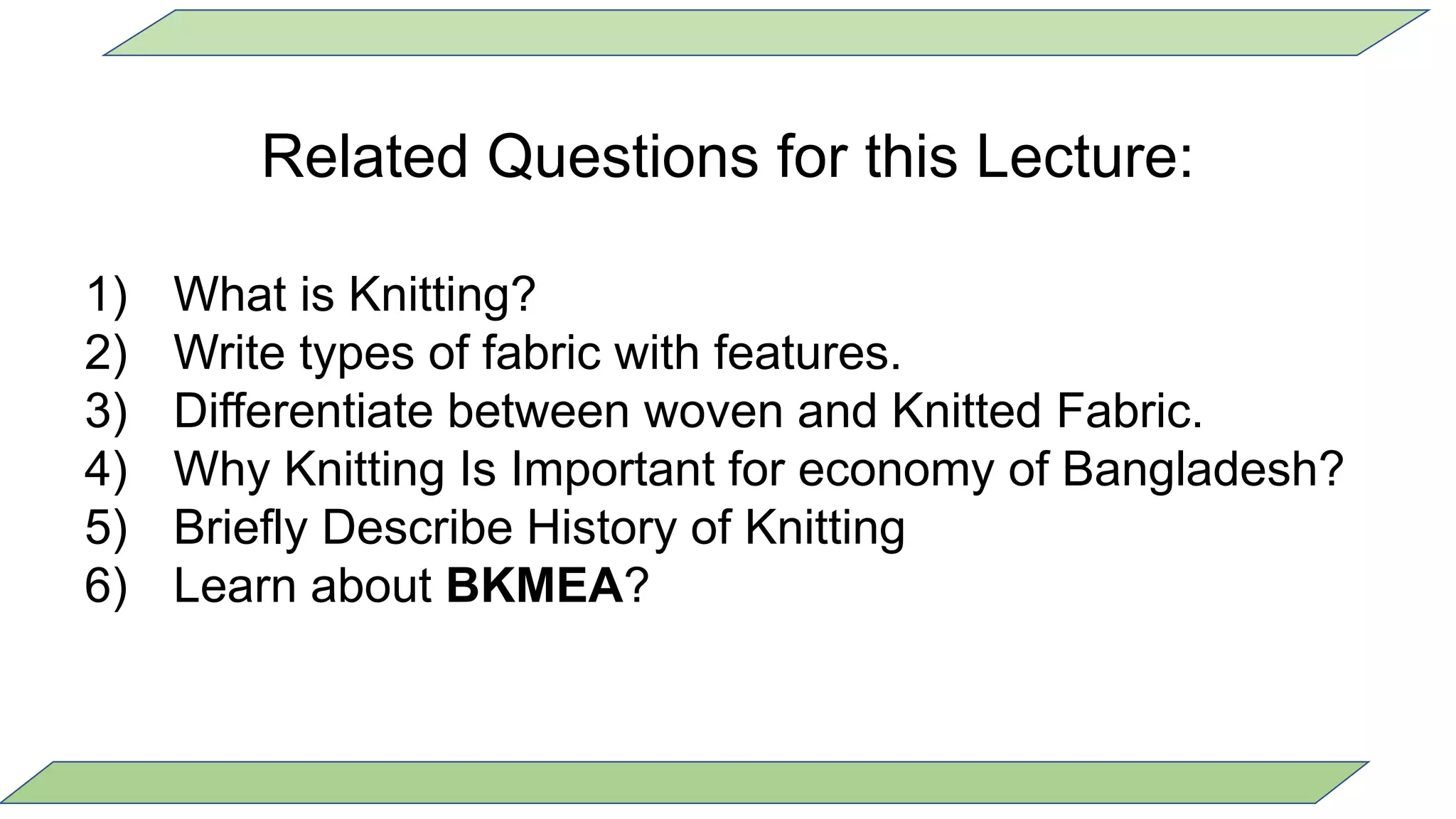 Knitting Technology Lecture-01.pptx