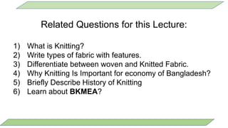Knitting Technology Lecture-01.pptx