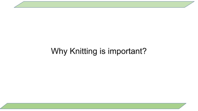 Knitting Technology Lecture-01.pptx