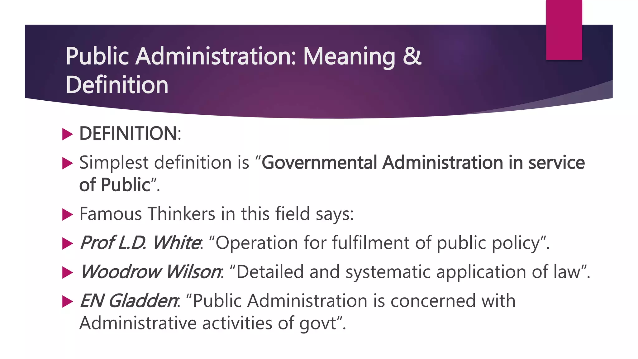 Lecture-01-Introduction-to-Public-Administation-Its-Nature-and-Scope.pptx