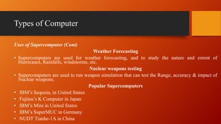 Lecture 01 & 02 - what is computer & its types | PPT