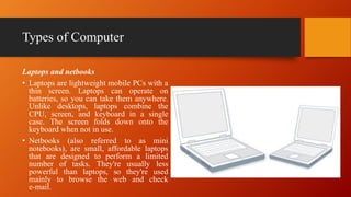 Lecture 01 & 02 - what is computer & its types | PPT
