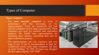 Lecture 01 & 02 - what is computer & its types | PPT
