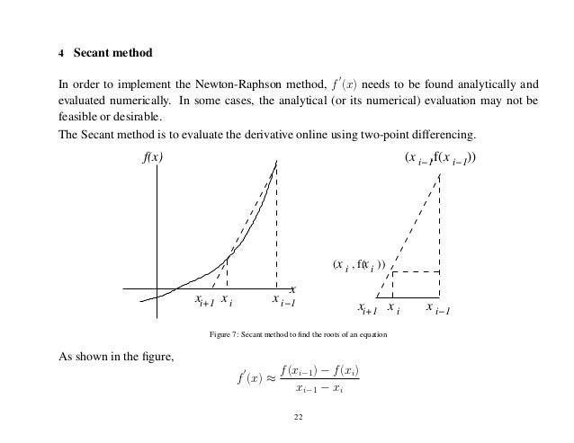 Lecture 04 newton-raphson, secant method etc