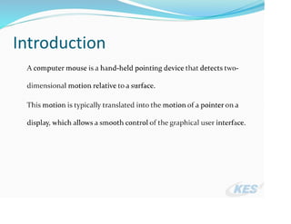 Lecture-05(Mouse Tecnology).pptx.pdf on Computer peripheral | PPT