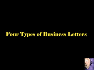 Lecture 05 types of business letter | PPT