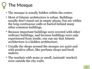 Lecture-06-Islamic Cities and Urbanism.pptx
