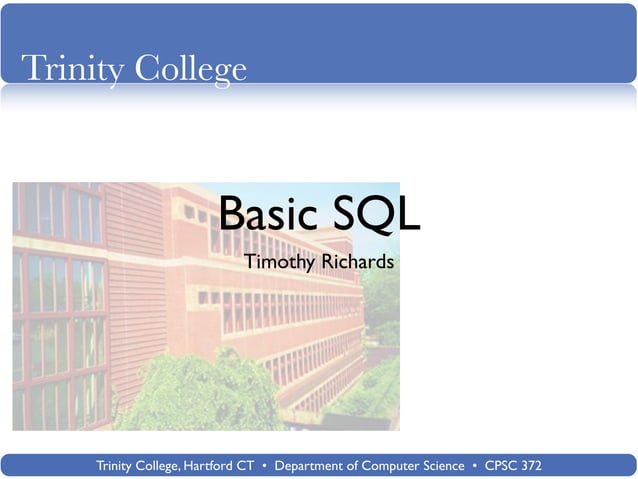Lecture 07 - Basic SQL | PPT