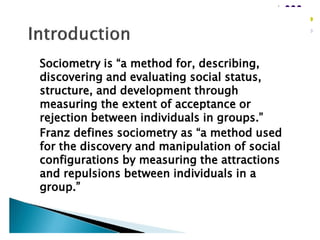 Lecture 08 sociometry | PPT