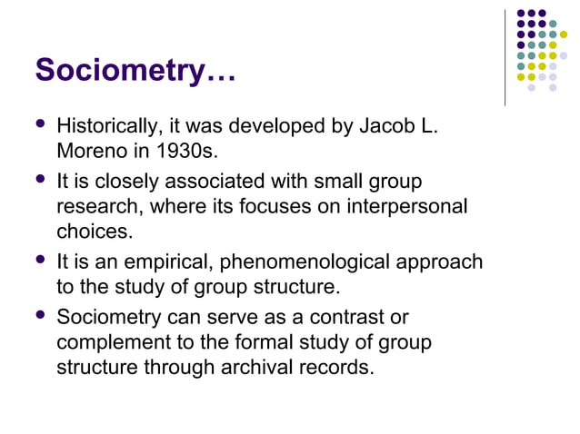 Lecture 08 sociometry | PPT