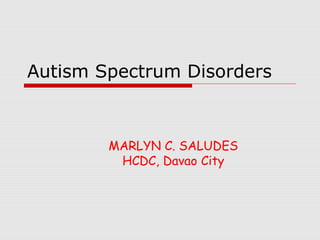 Autism Spectrum Disorder | PPT
