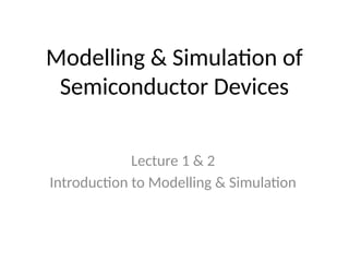 lecture-1-2 modelling and simulation.pptx