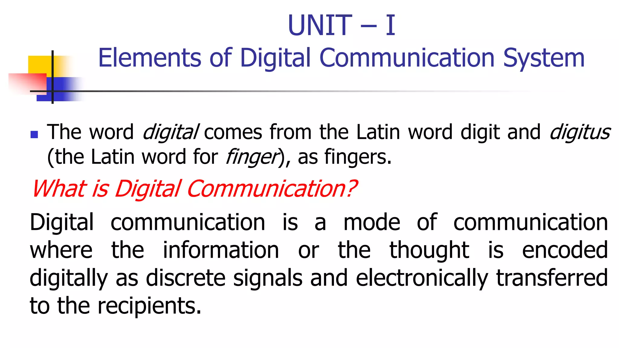 UNIT-1 Elements of Digital Communication | PPTX