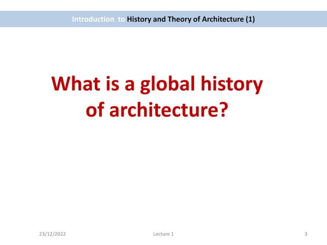 History of architecture 1 - Lecture-1.ppt