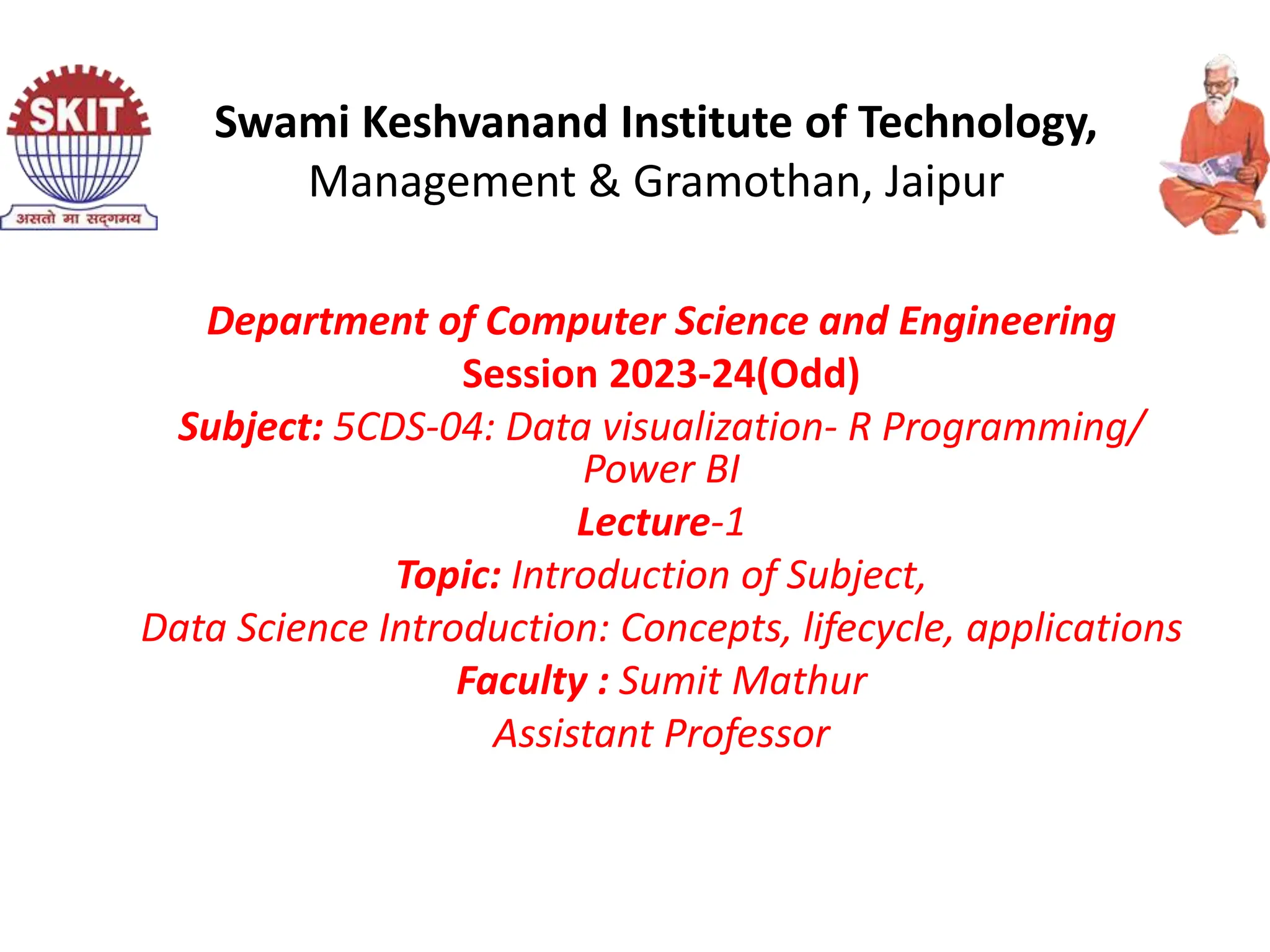 Data Science Introduction: Concepts, lifecycle, applications.pptx